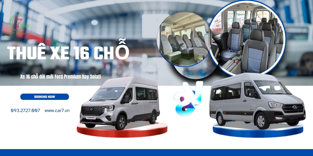 [2025] Thuê Xe 16 Chỗ: Ford Transit vs Hyundai Solati - Chọn Xe Nào?